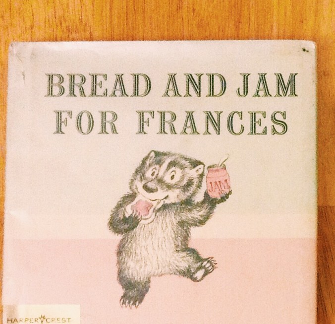 Bread and Jam for Frances by Russell Hoban | Bag Full Of Books