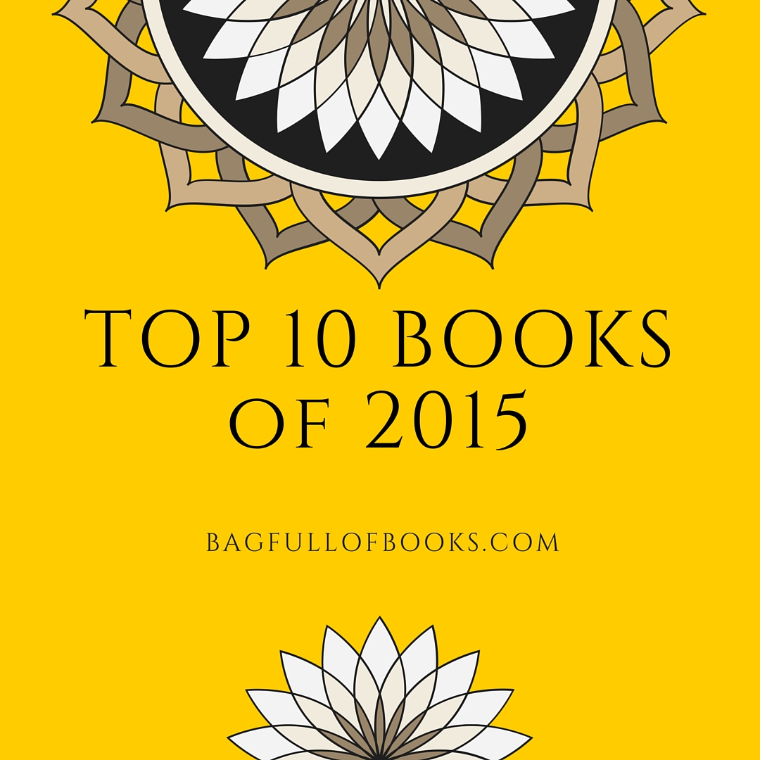 Top 10 books of 2015 | Bag Full Of Books